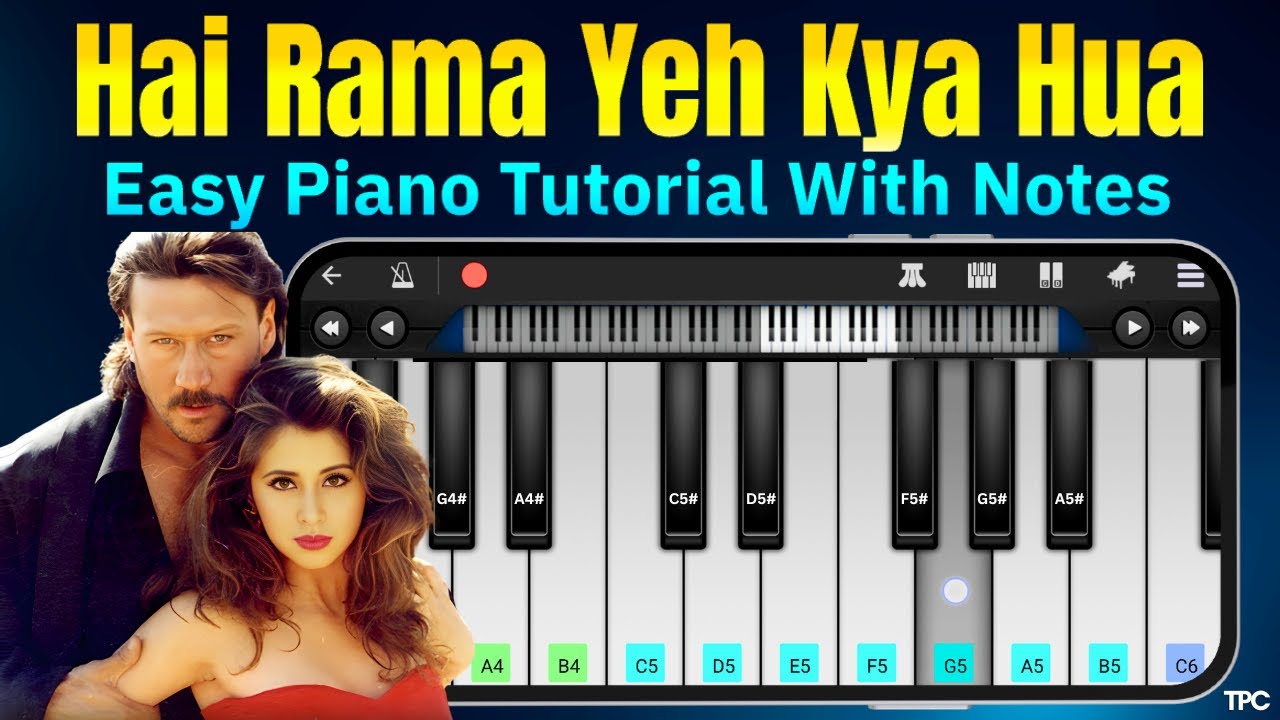 Hai Rama Yeh Kya Hua Piano Tutorial With Notes | Rangeela | Piano ...