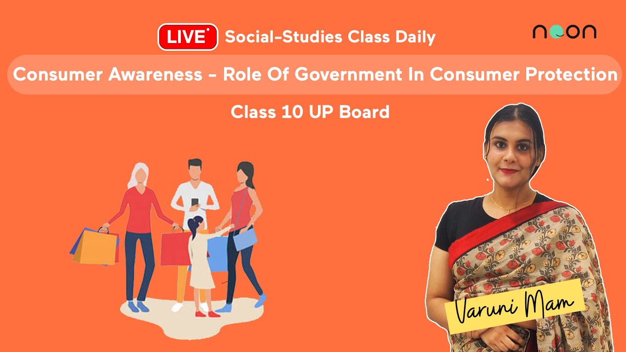 Consumer Awareness - Role of Government in Consumer Protection | Grade ...