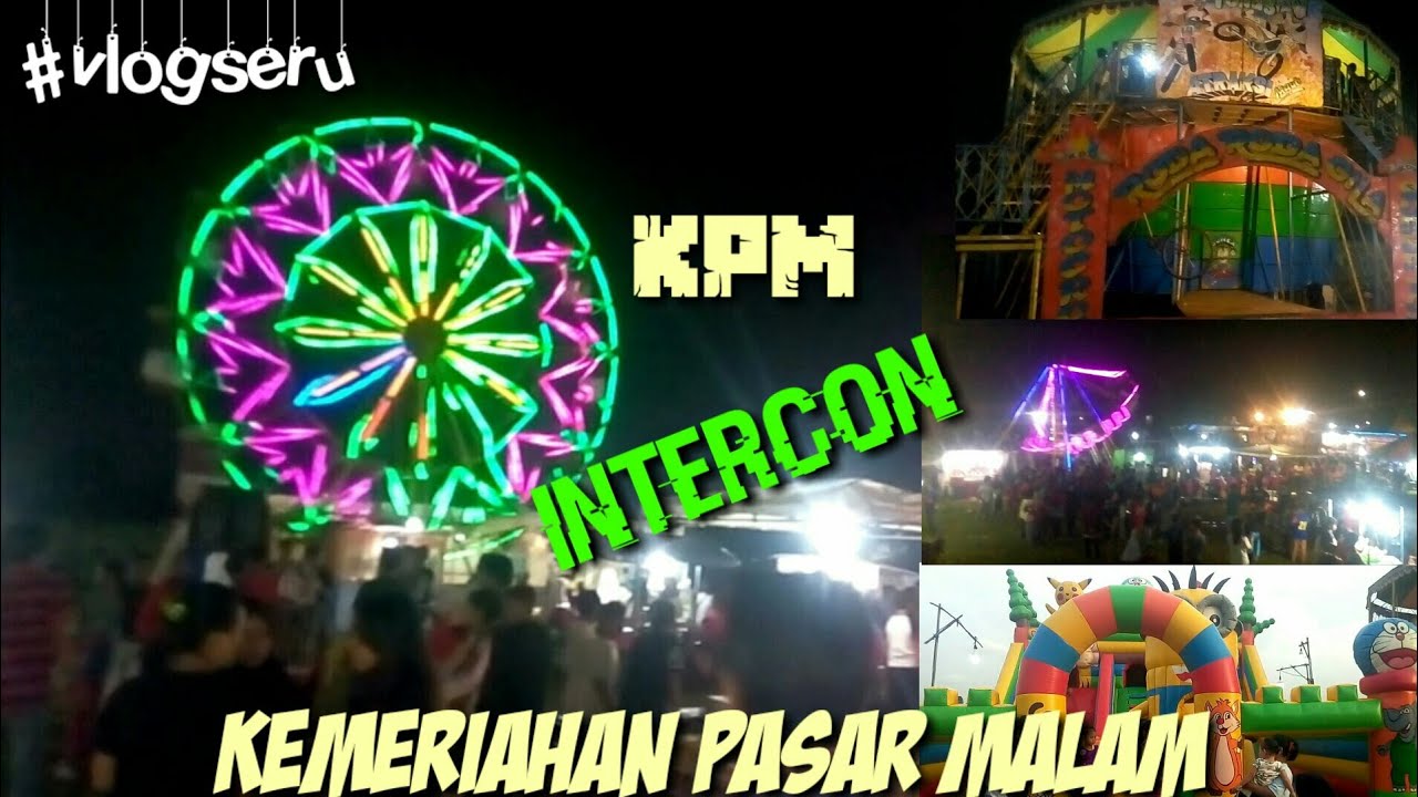 Wow...!!! pasar malam / komedi putar kolaborasi dengan pasar kaget # ...