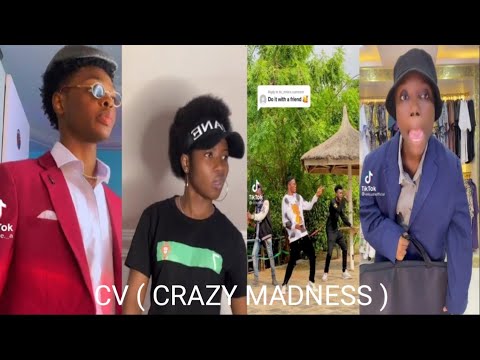 CV ( CRAZY MADNESS )😂😂🔥- Tiktok compilation