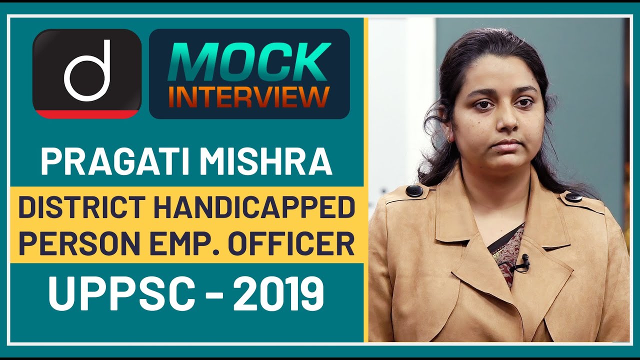 Pragati Mishra, UPPSC 2019 Topper : Mock Interview | Drishti IAS ...
