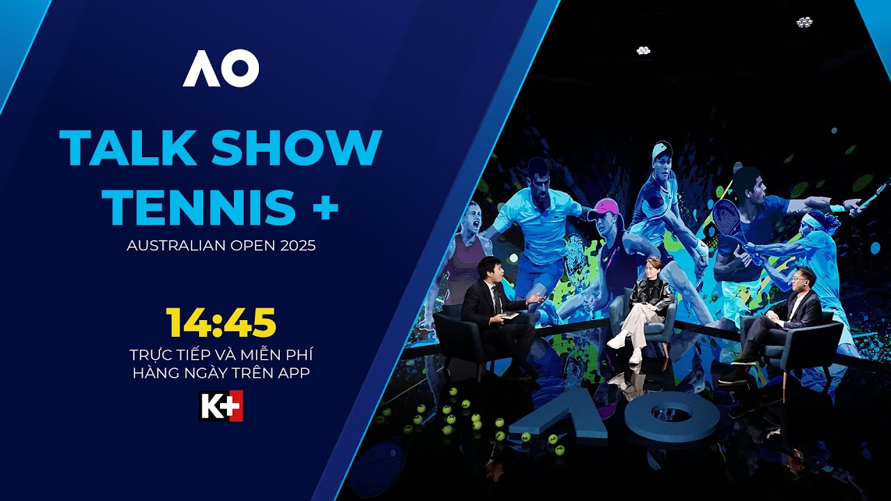 Talk Show Tennis+ AO25 | 20/1 - YouTube