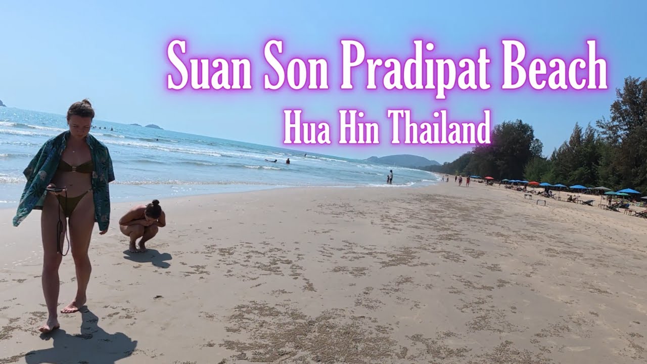 Suan Son Pradipat Beach Hua Hin Thailand 4K - YouTube