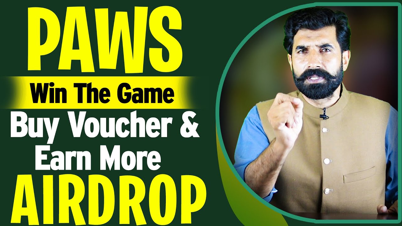 Paws Win The Game | Paws Airdrop update | Paws Coin Listing Update ...