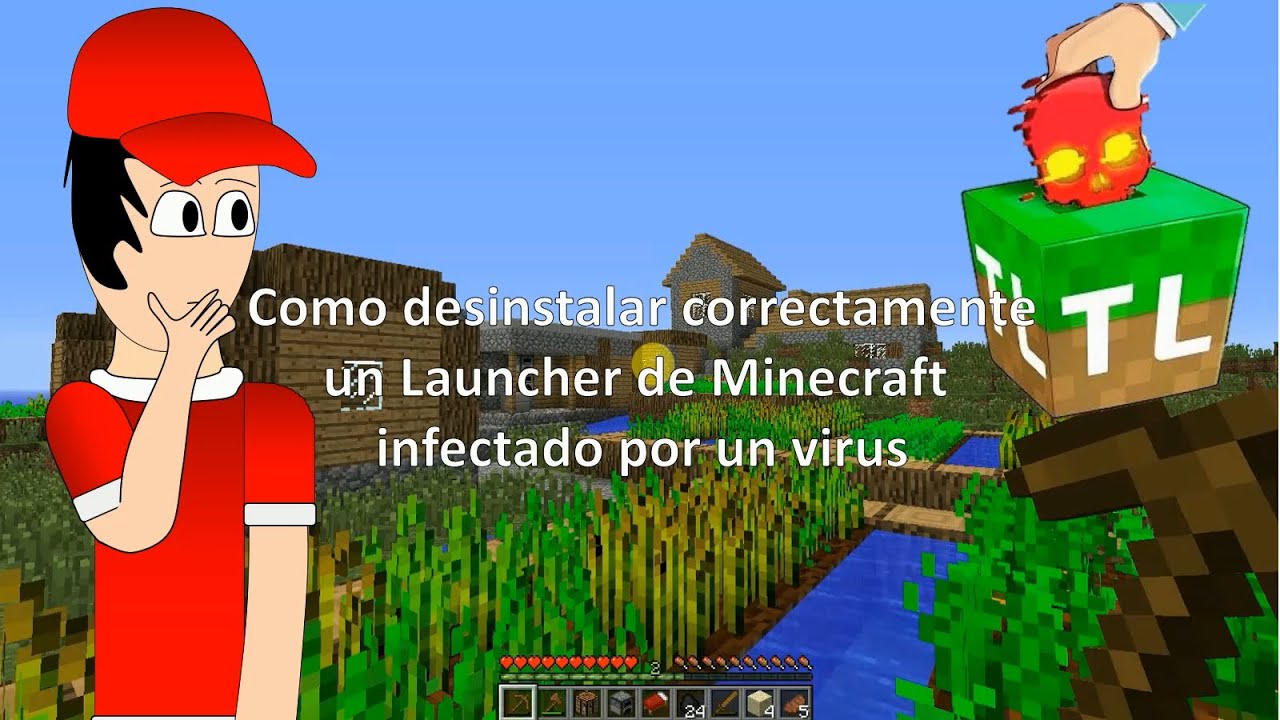 ¿Como desintalar por completo TLauncher de minecraft infectado por un ...