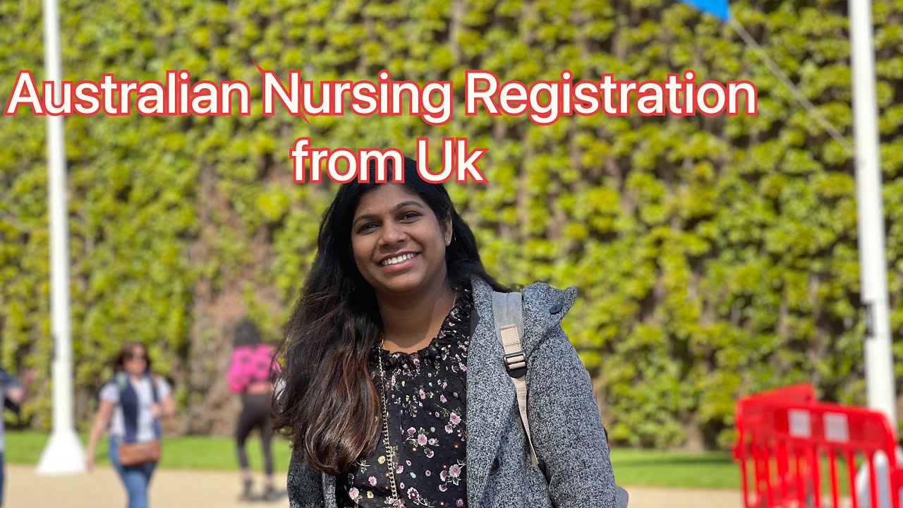 How to get Australian Nursing Registration from UK . Steps for getting ...