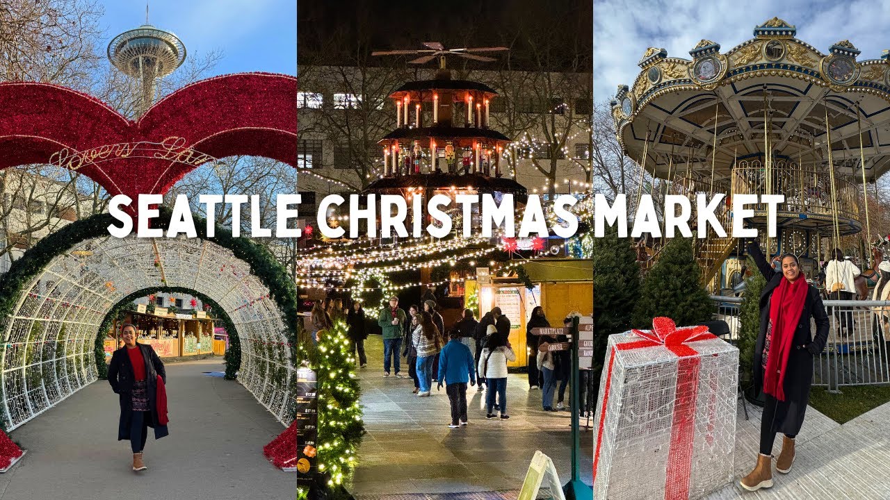 Seattle Christmas Market Guide 🎄🎠🎅 | Seattle Holiday Season ...