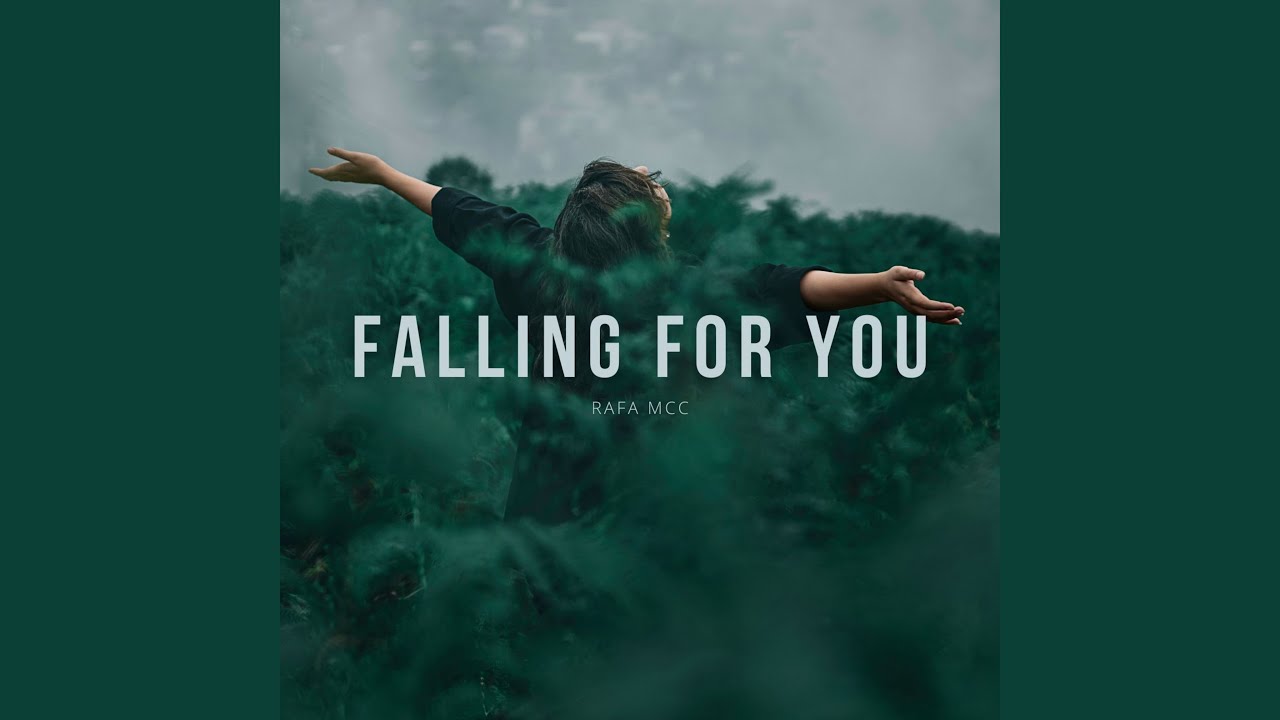 Falling for You - YouTube Music