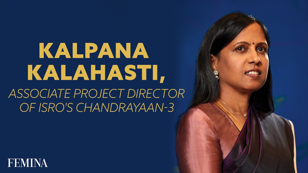 Meet Kalpana Kalahasti, The Associate Project Director of Chandrayaan-3 | ISRO Scientist - YouTube