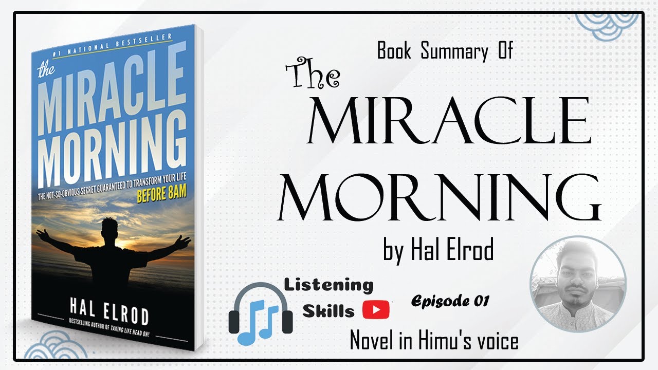 The Miracle Morning l Hal Elrod l Secret to Making Every Morning Count ...