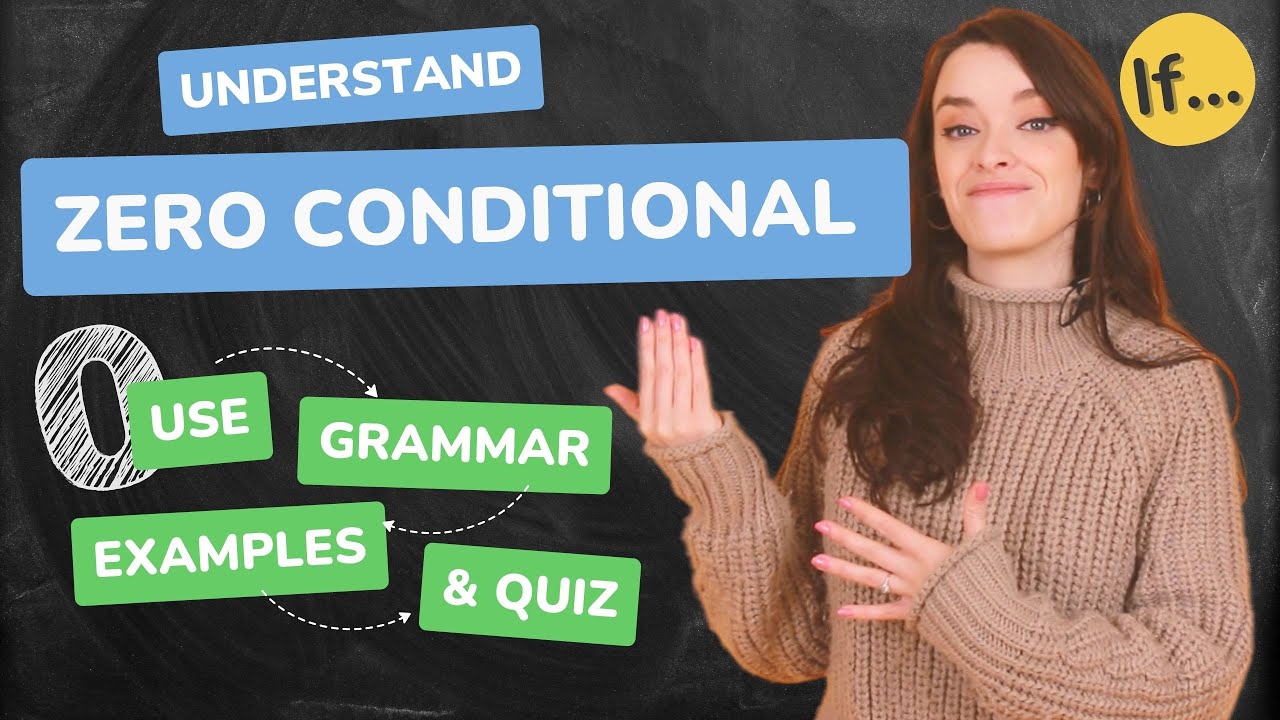 Zero Conditional (+ Free PDF & Quiz) | Learn English Grammar - YouTube