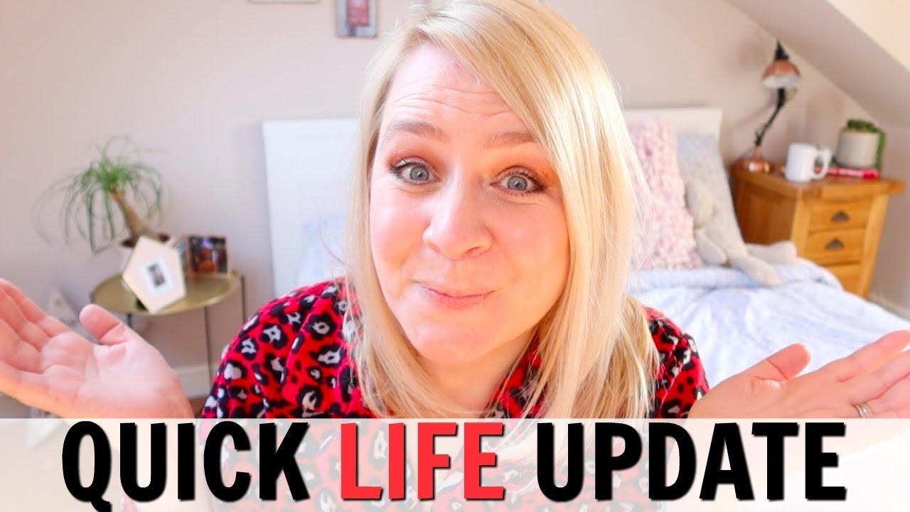 QUICK LIFE UPDATE! - YouTube