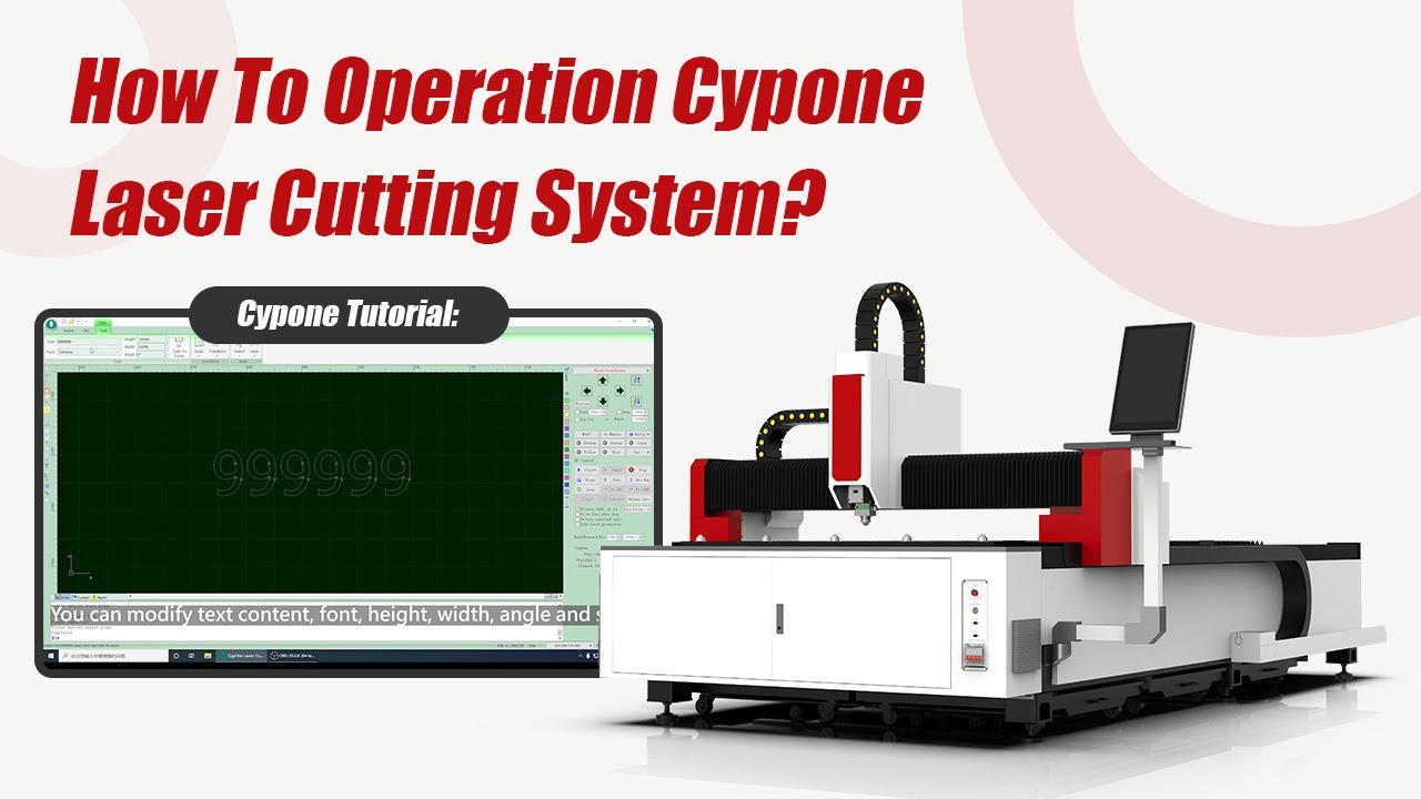 Cypone Tutorial: How To Operation Cypone Laser Cutting System? - YouTube