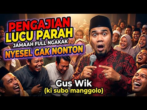 🔴CERAMAH GUS WIK LUCU PARAH!! KISAH MAULID BIKIN JAMAAH NGAKAK#Santrimogol99 #guswik #kisubomanggolo
