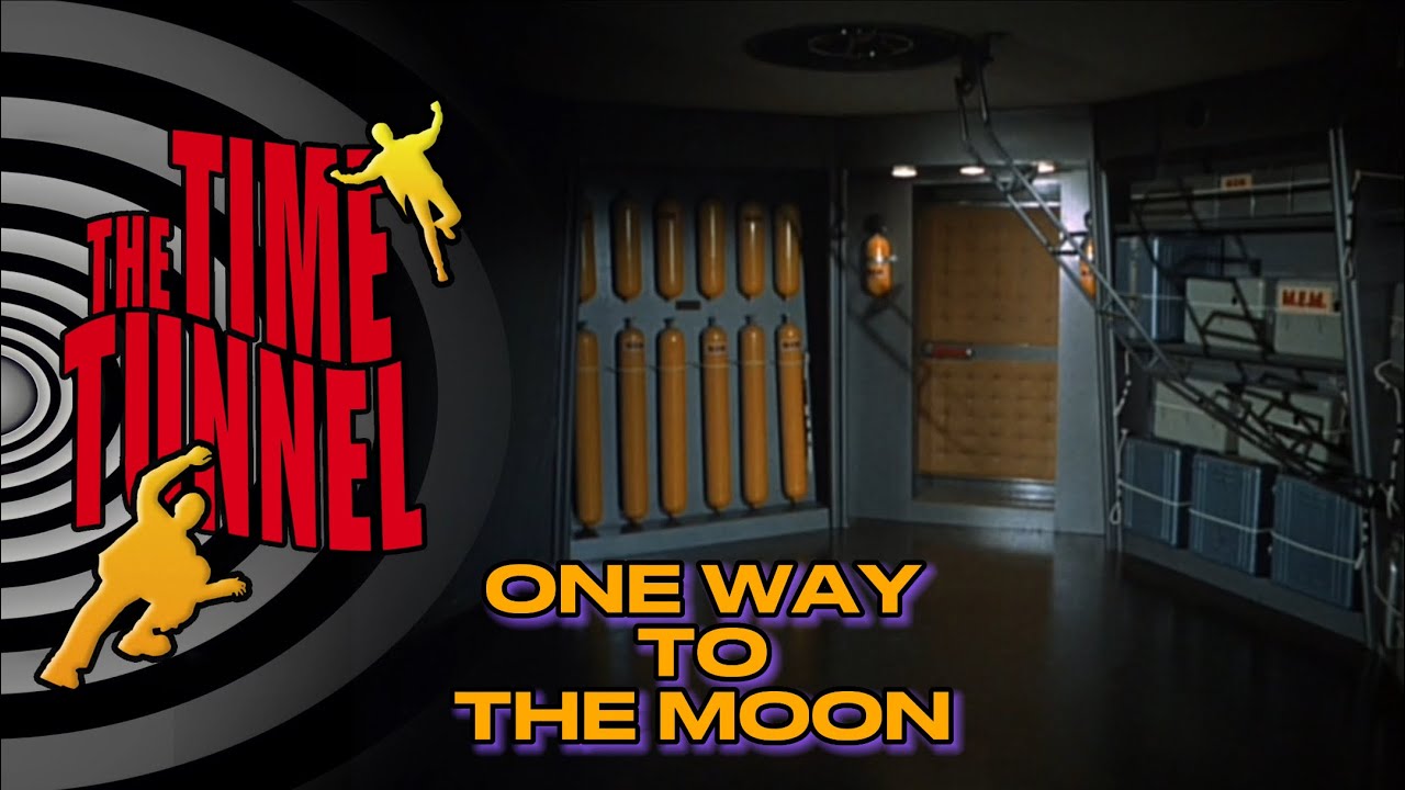 One Way To The Moon | Episode Trailer | The Time Tunnel - YouTube