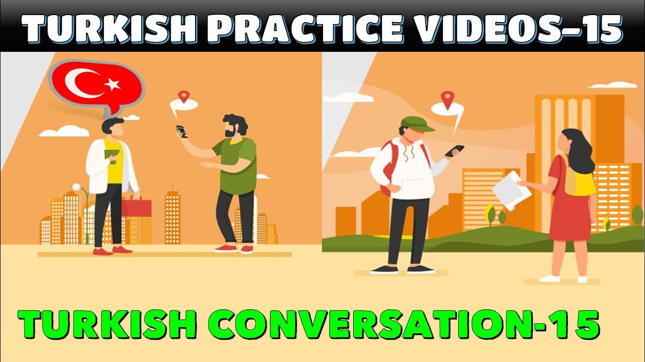 Asking Address & Direction in Turkish 15 - Turkish Conversation ...