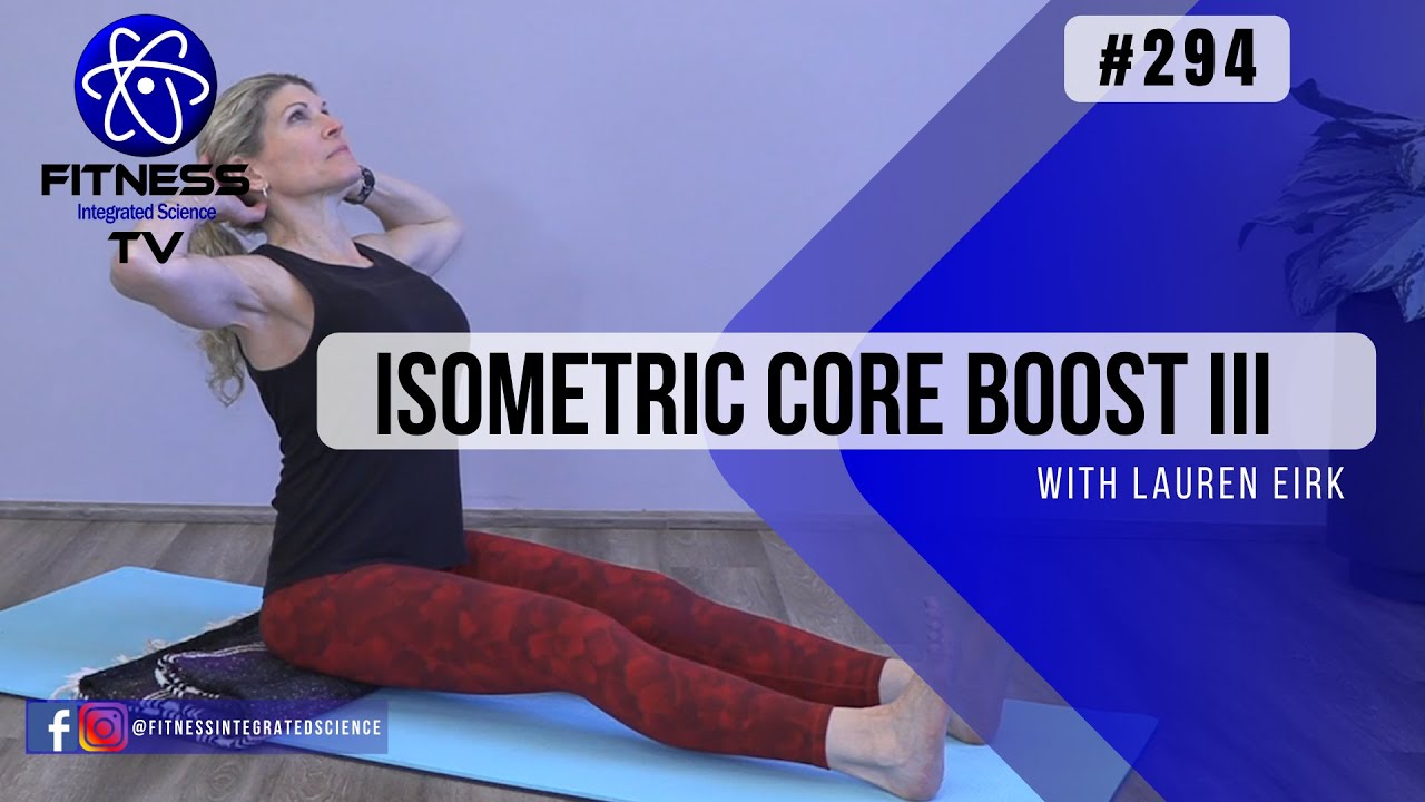 "Isometric Core Boost III: Spinal Extension" with Lauren Eirk - YouTube