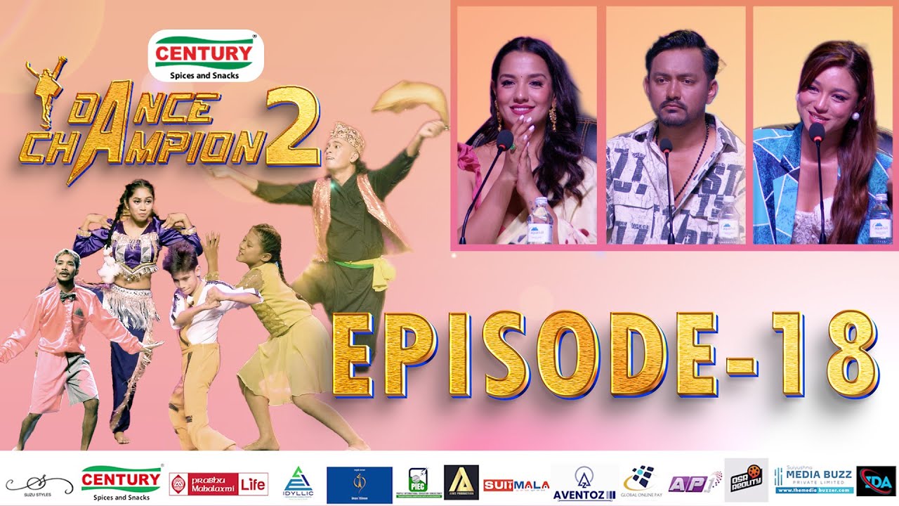 DANCE CHAMPION S2 | Episode 18 | Priyanka Karki, Gamvir Bista, Kabita ...