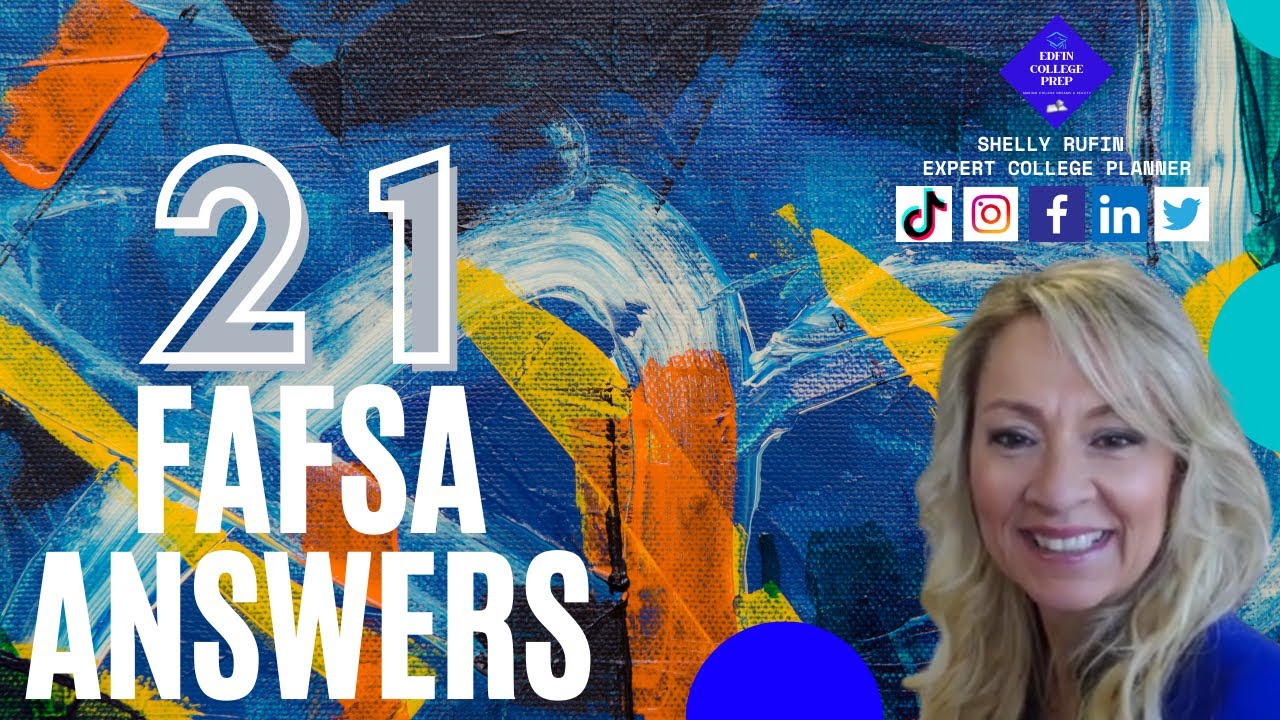 21 FAFSA Answers To The Biggest FAFSA Questions YouTube 21-fafsa-answers-to-the-biggest-fafsa-questions-youtube
