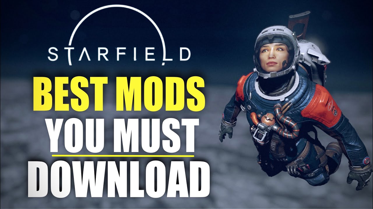 Best Mods Starfield | Download these Starfield Best Mods - YouTube