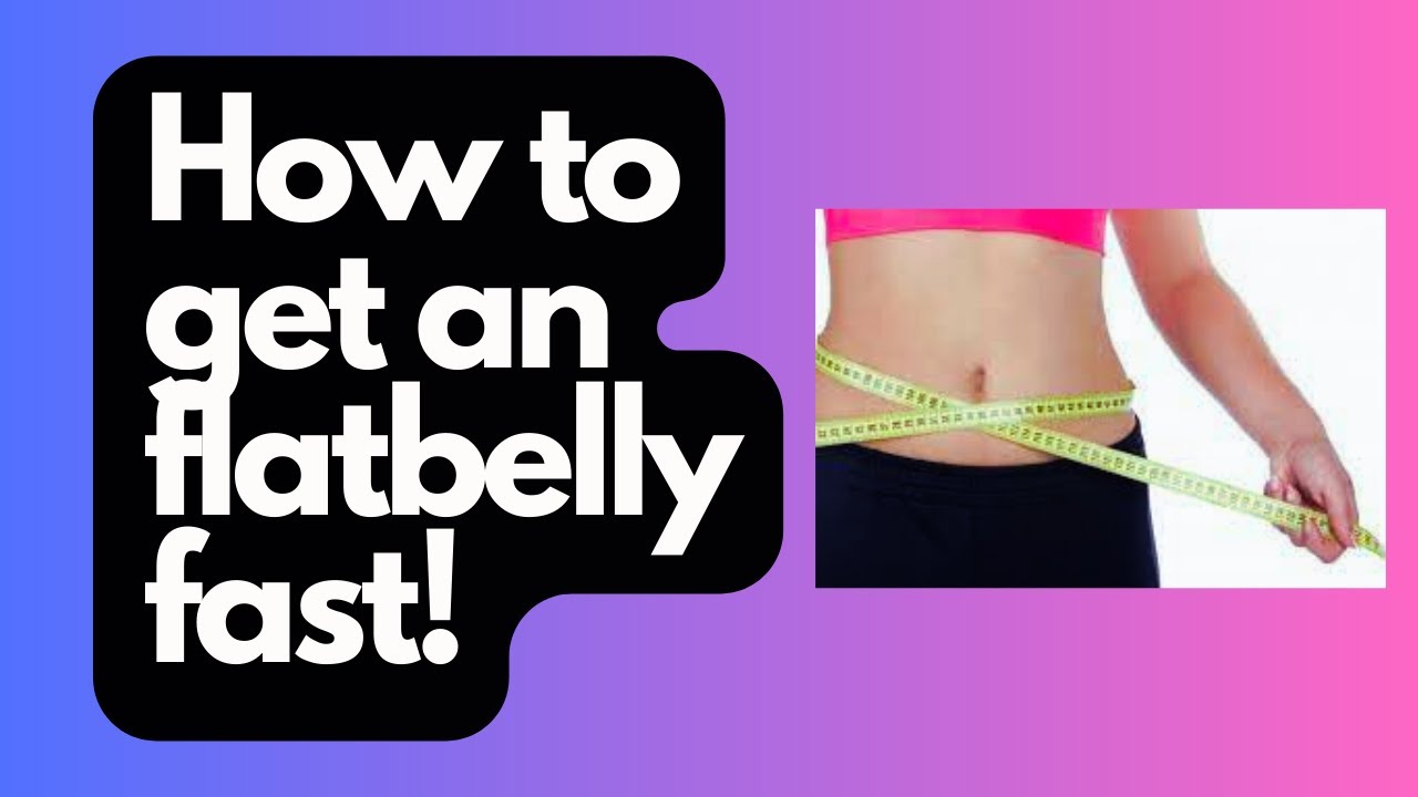 How to get a flat belly fast - 5 tips! - YouTube