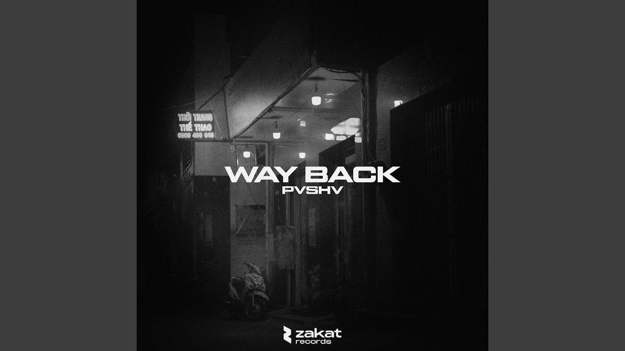 Way Back - YouTube