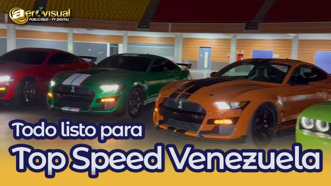 Todo listo para Top Speed Venezuela 2025 - Aerovisual TV - YouTube