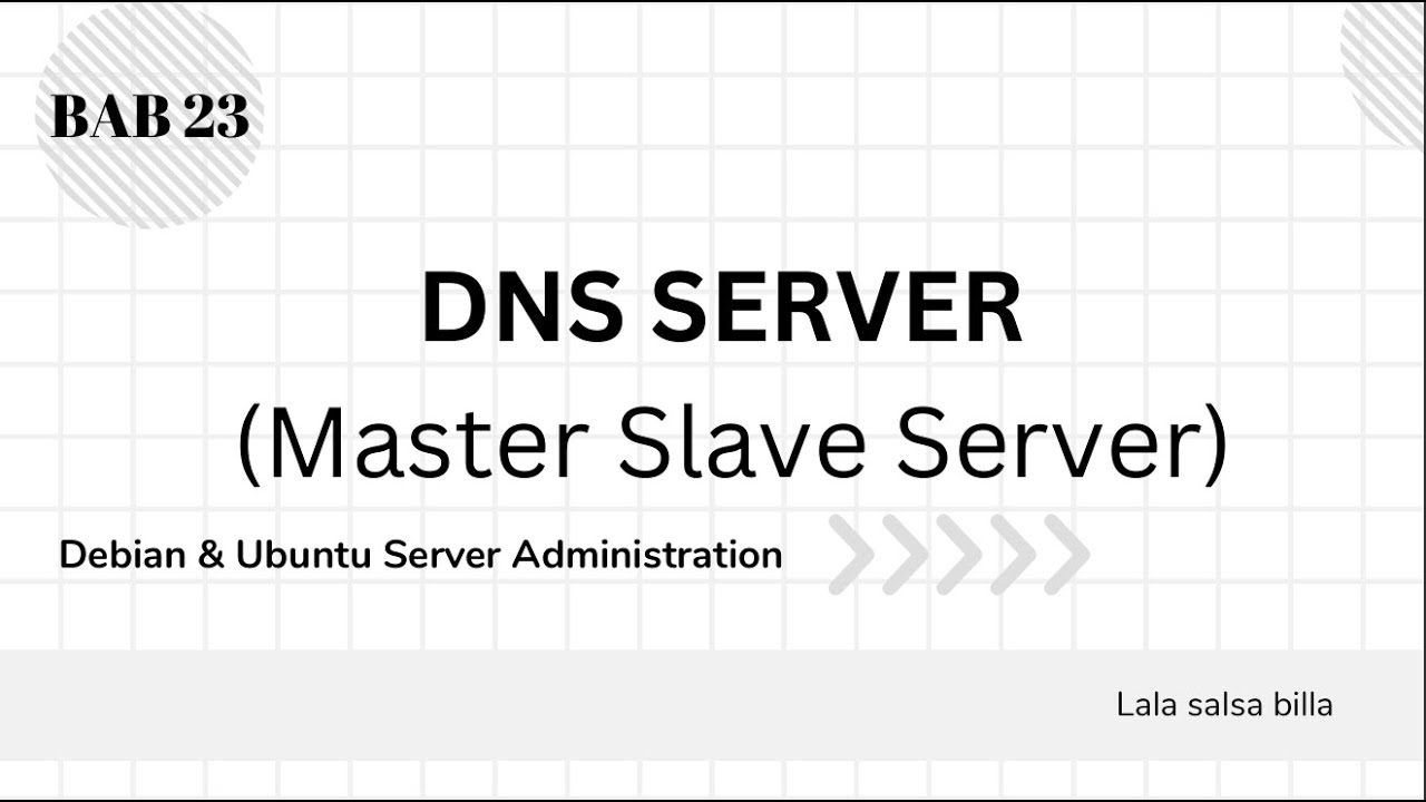 BAB 23 || DNS SERVER (Master Slave Server) - YouTube