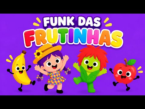 Funk das Frutinhas 🍓🍌 e Mais Músicas Infantis para Crianças 