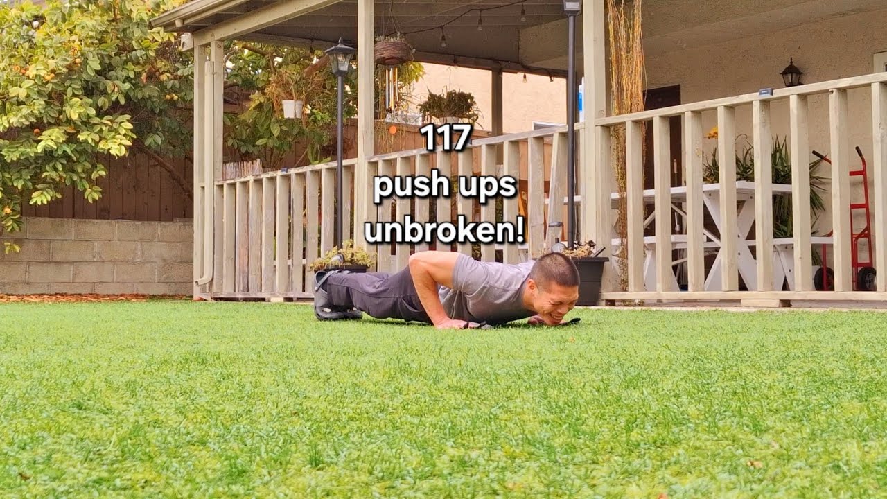 117 full range of motion push ups in a row at 44 years young! # ...