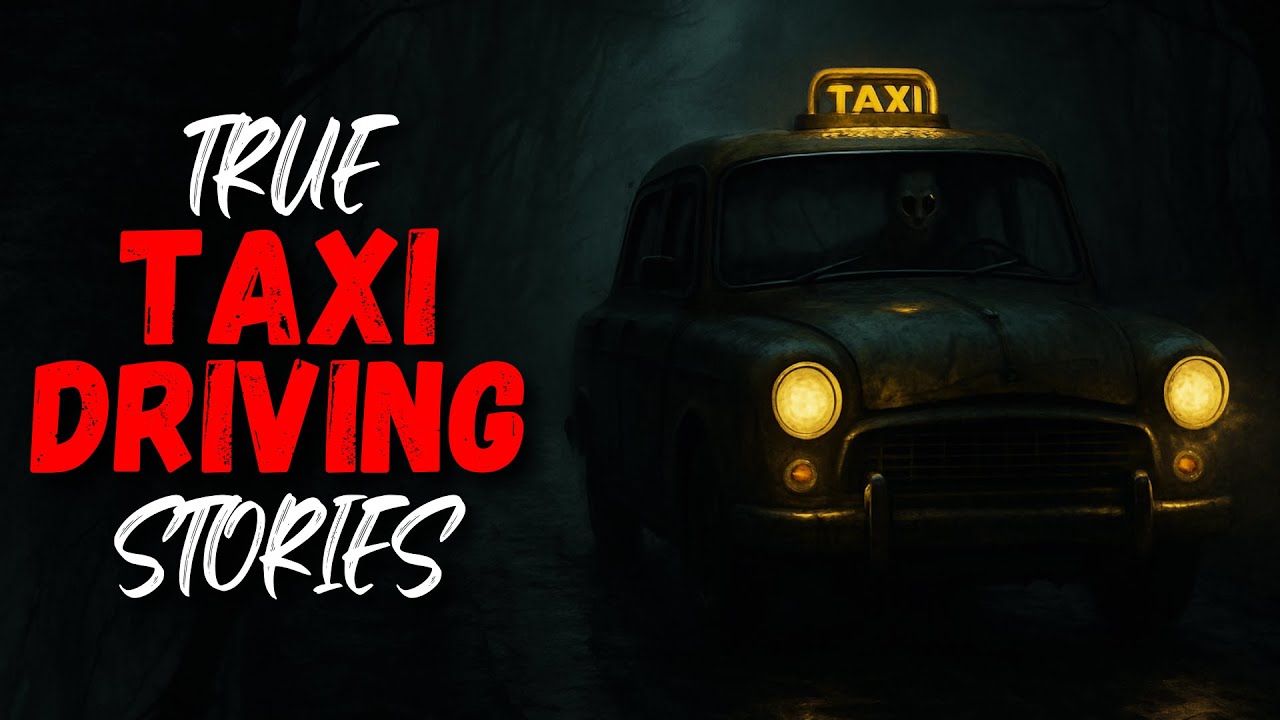 6 TRUE Terrifying Taxi Drive HORROR Stories You Won't Forget - YouTube
