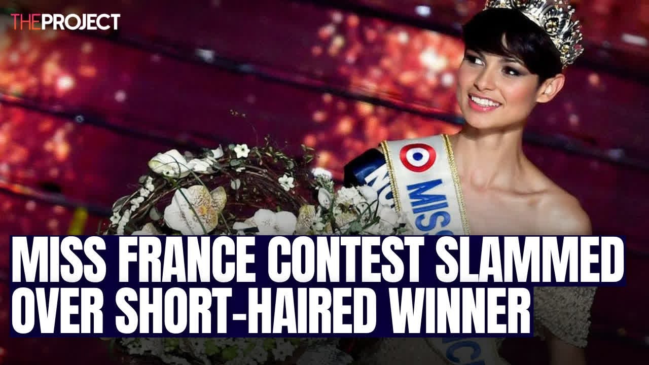 Miss France Contest Slammed Over Short-Haired Winner - YouTube