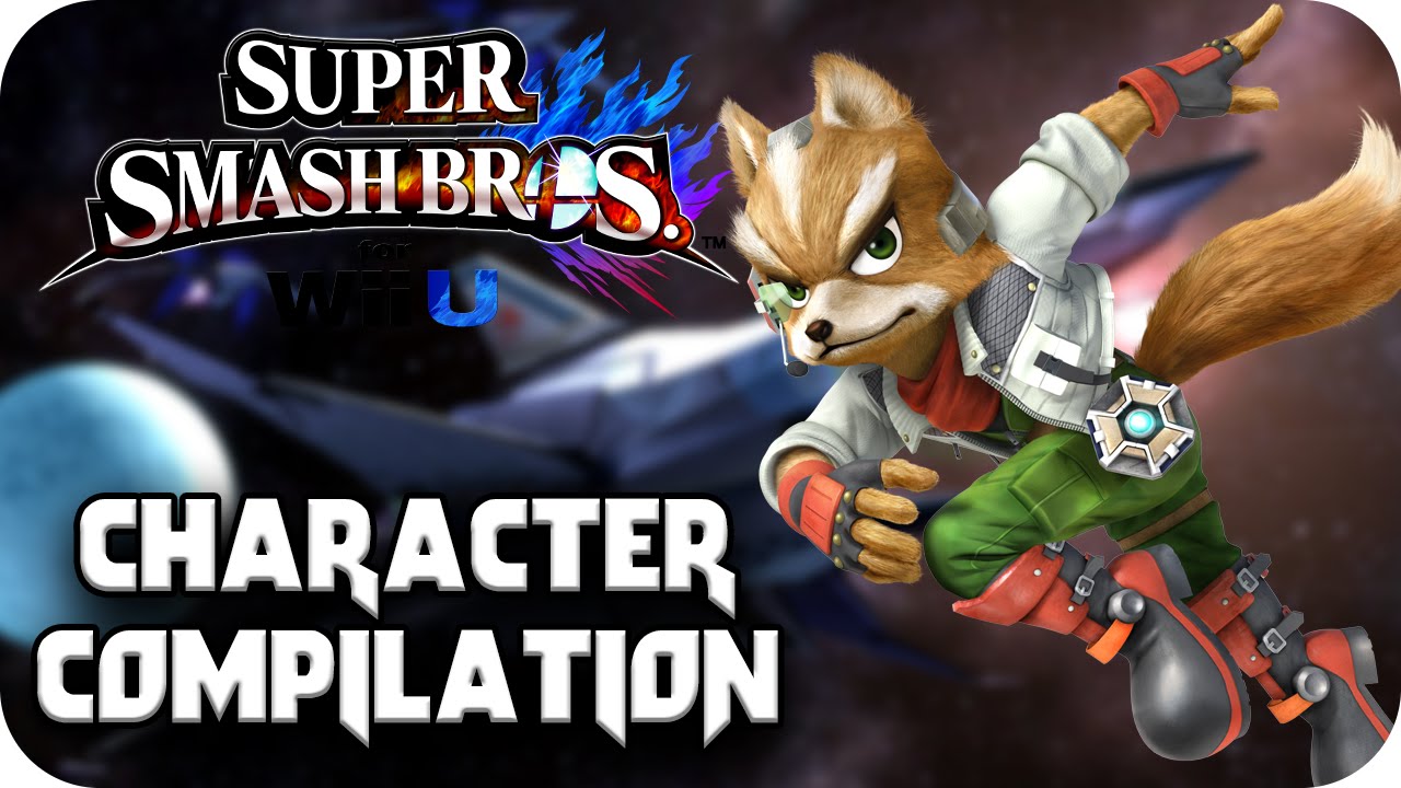 Character Compilation - Fox [Smash 4 Montage] - YouTube