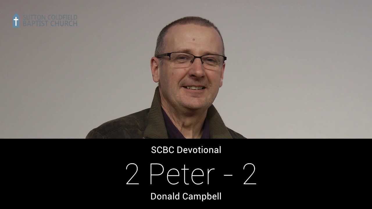 Devotional 2 Peter 2 - YouTube