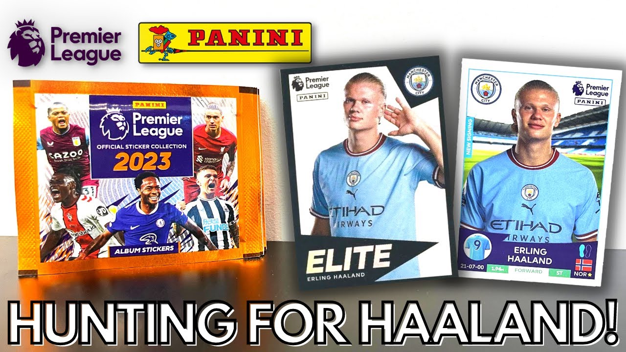 HUNTING FOR ERLING HAALAND! | PANINI PREMIER LEAGUE 2023 STICKER ...