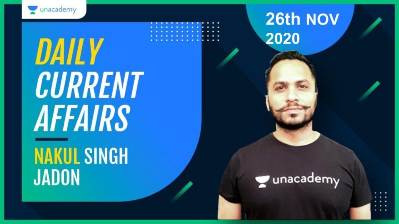 Daily Current Affairs | 26th Nov | Nakul Singh Jadon - YouTube