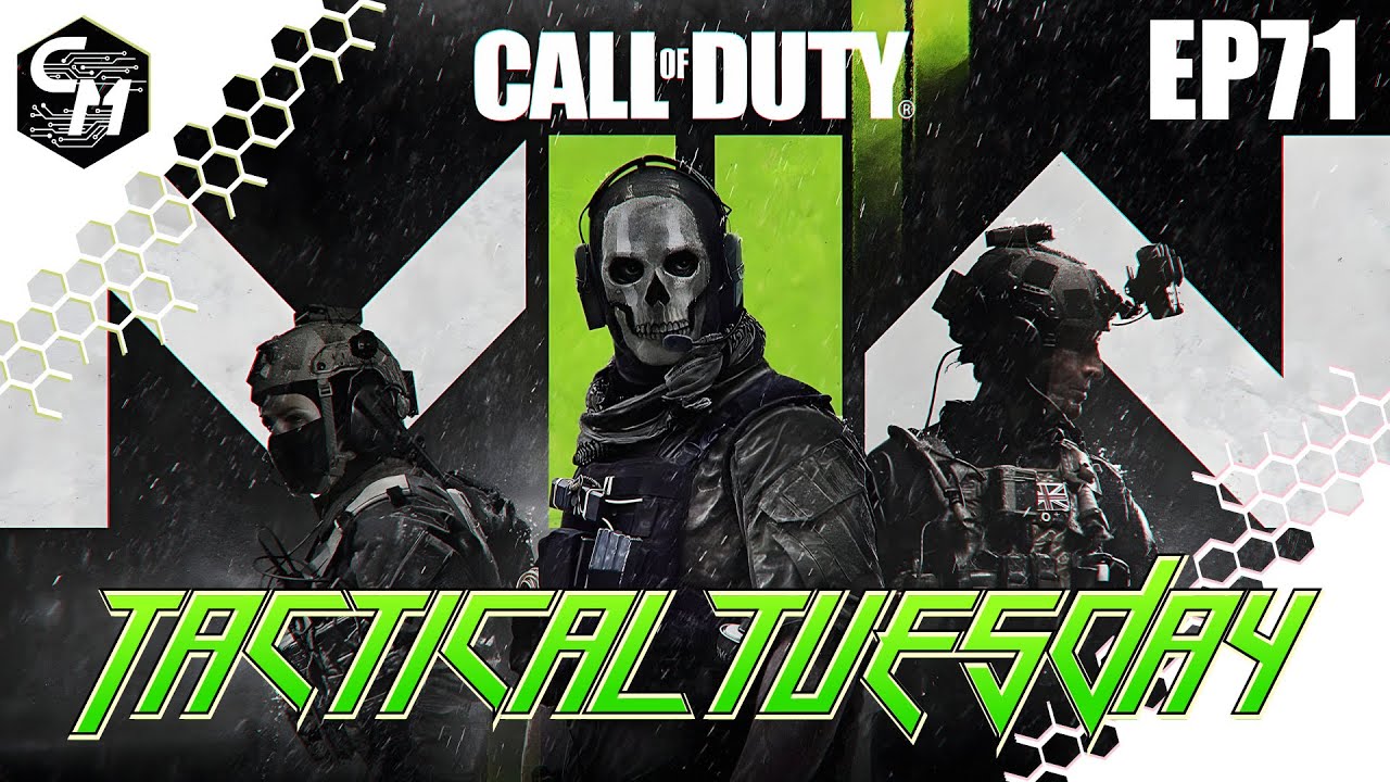 Tactical Tuesday #71: CoD Modern Warfare II - YouTube