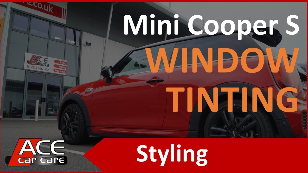 Mini Cooper S | Before Vs After | Ace Window Tinting - YouTube