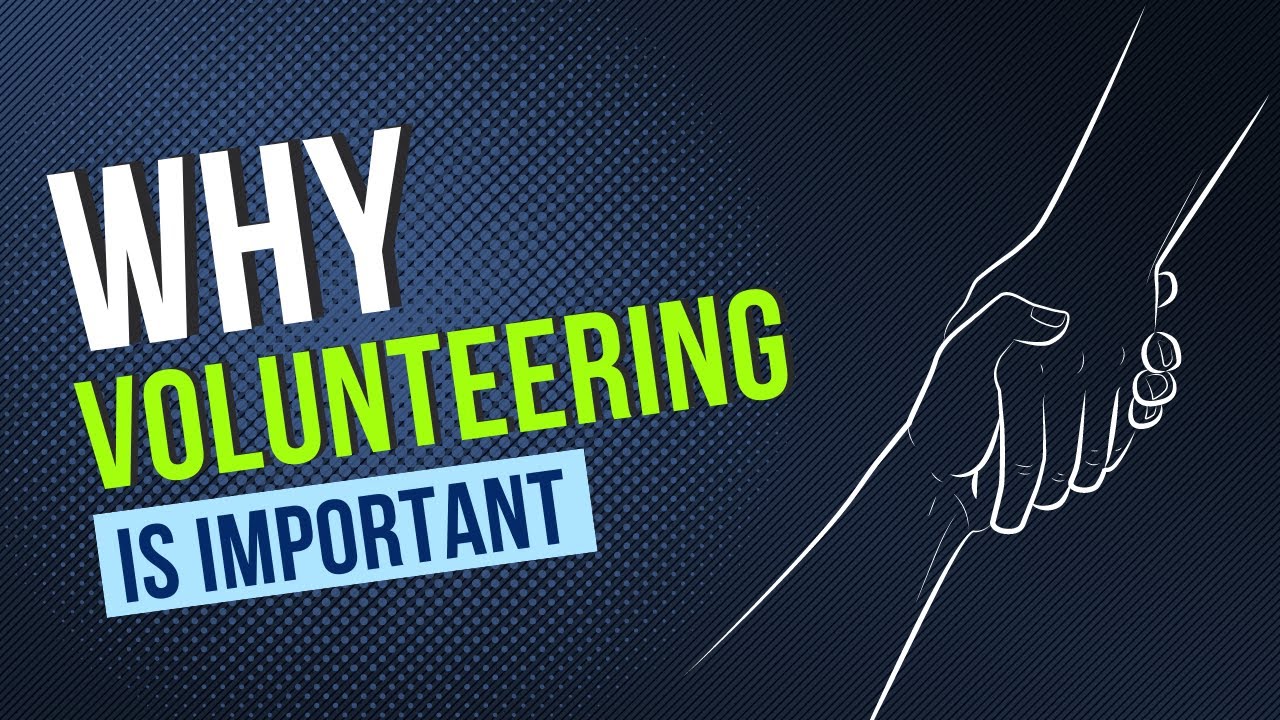 Why Community Service is Important - YouTube