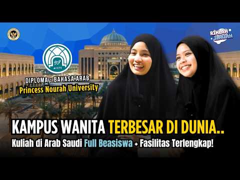 Seperti Apa Kuliah di Kampus Wanita Terbesar di Dunia? Cerita Mahasiswi di Arab Saudi