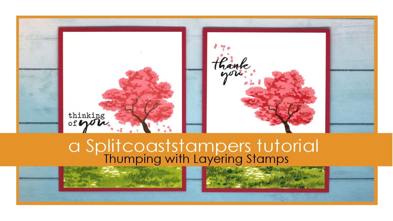 Thumping with Layered Stamps - YouTube