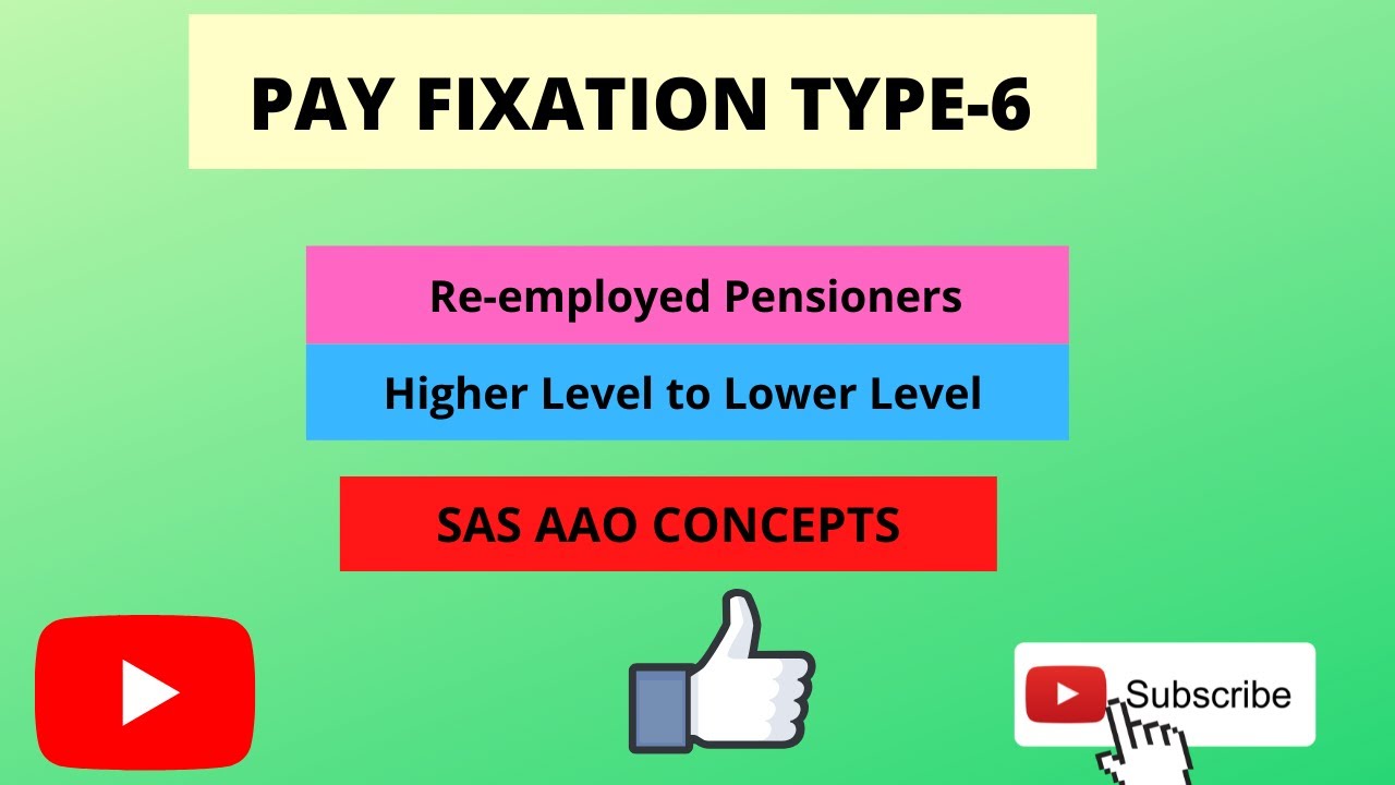 PAY FIXATION TYPE 6 - YouTube