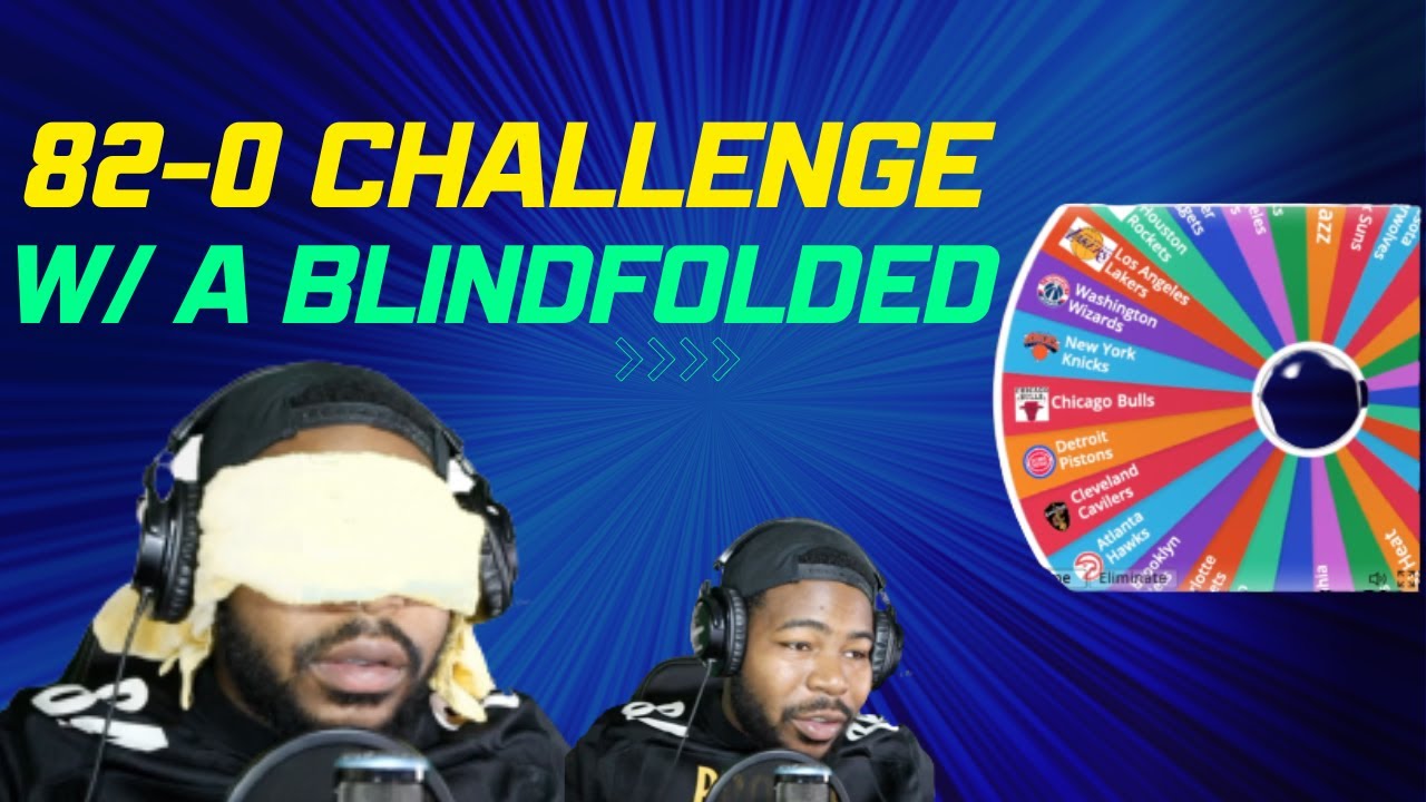 82-0 CHALLENGE W/ A BLINDFOLD #nba #blindfold #challenge - YouTube