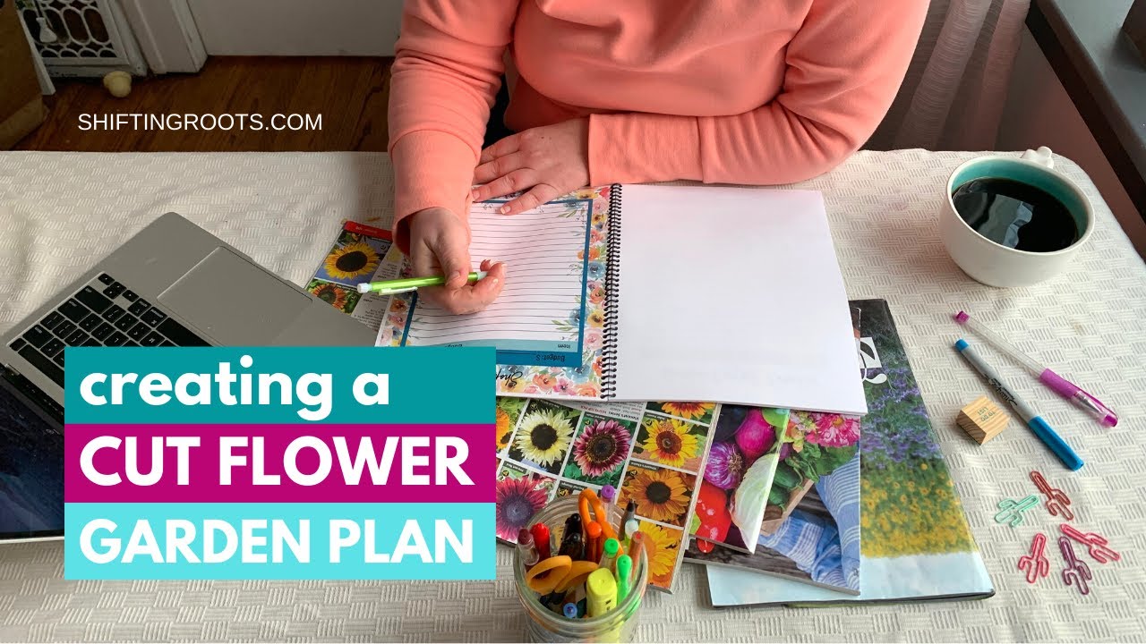 Backyard Business: Planning the Cut Flower Garden - YouTube