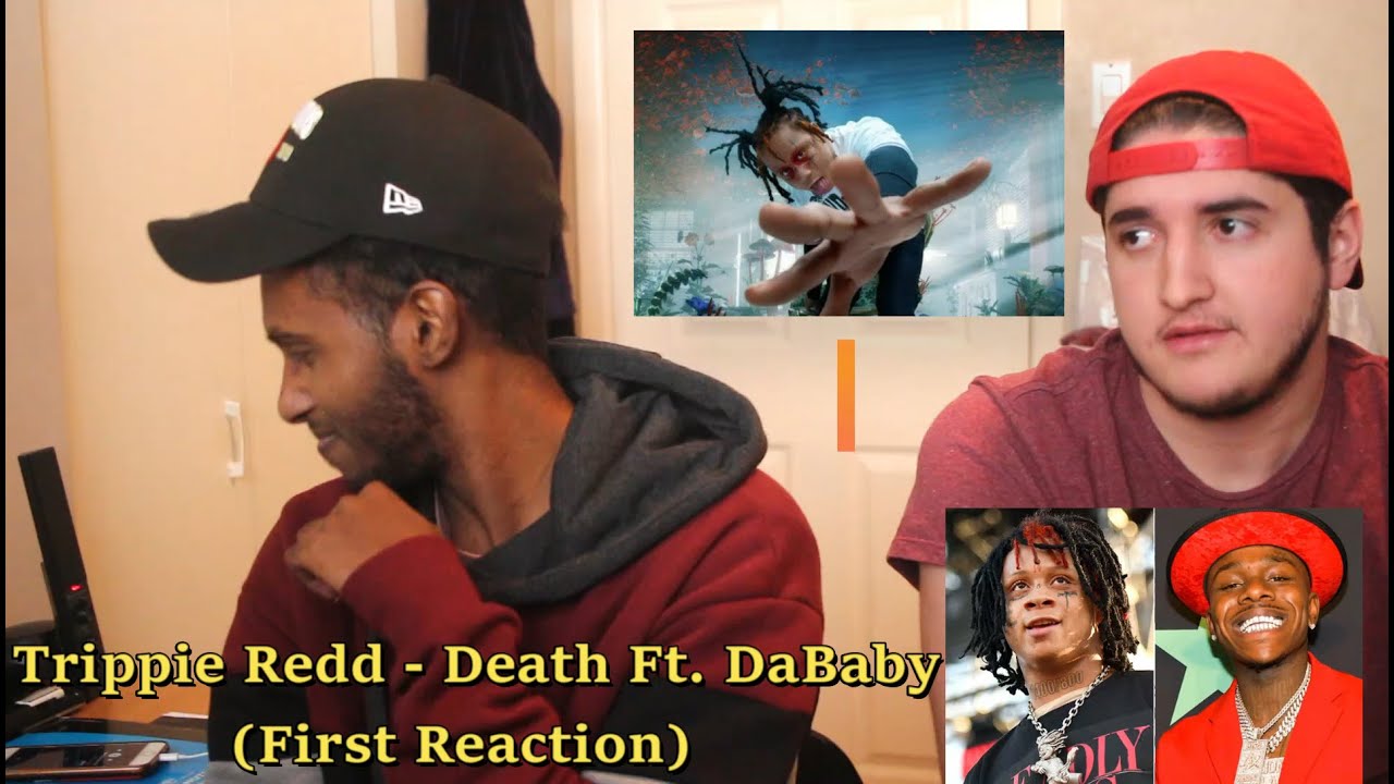 Trippie Redd - Death Feat. DaBaby (First Reaction) - YouTube