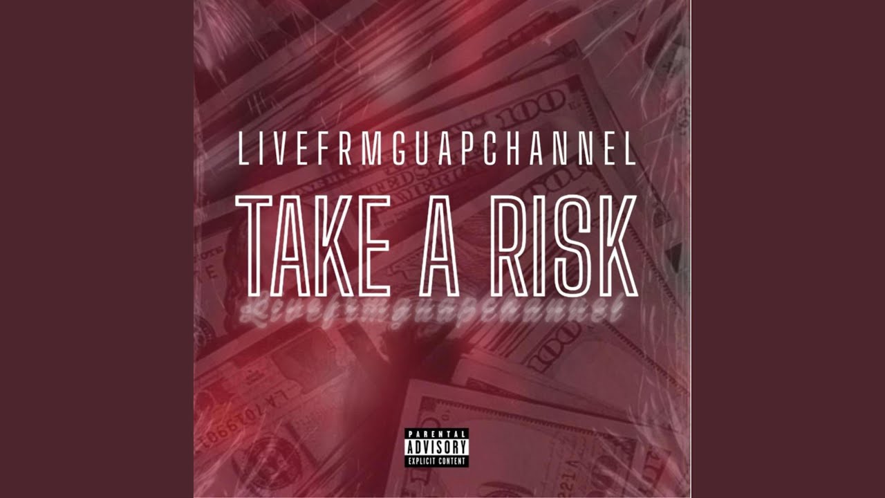 TAKE A RISK - YouTube