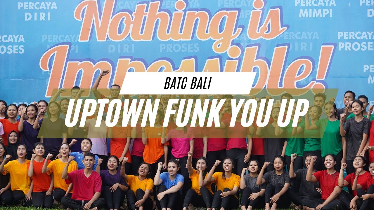 Uptown Funk You Up - BATC Bali - YouTube