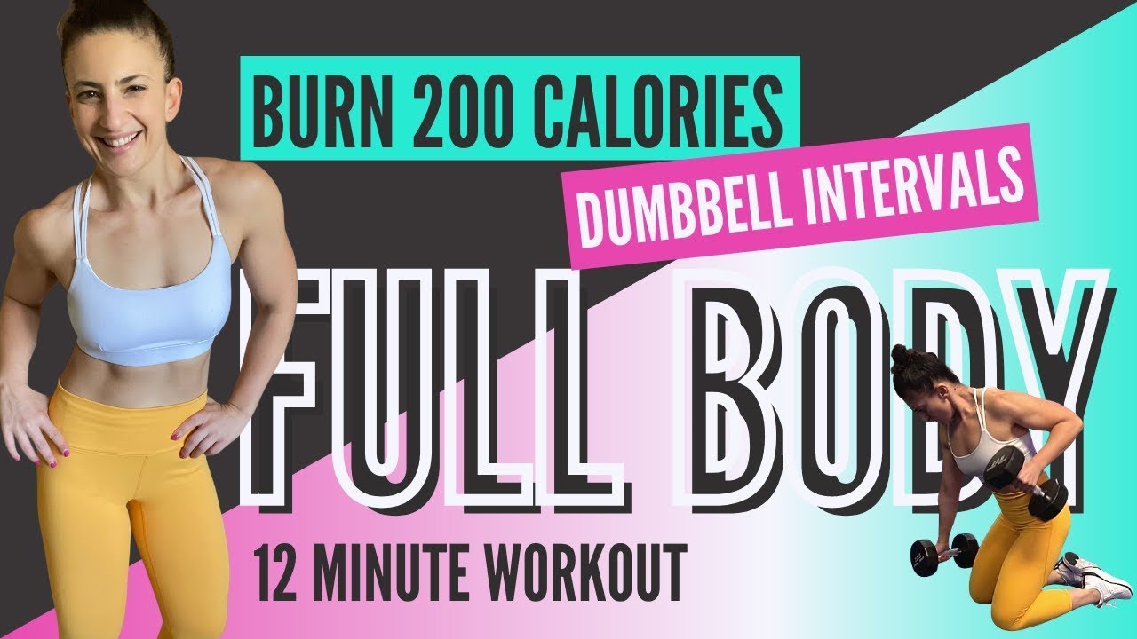 MAX SWEAT WORKOUT Full Body with Dumbbell Intervals // BURN 200 ...