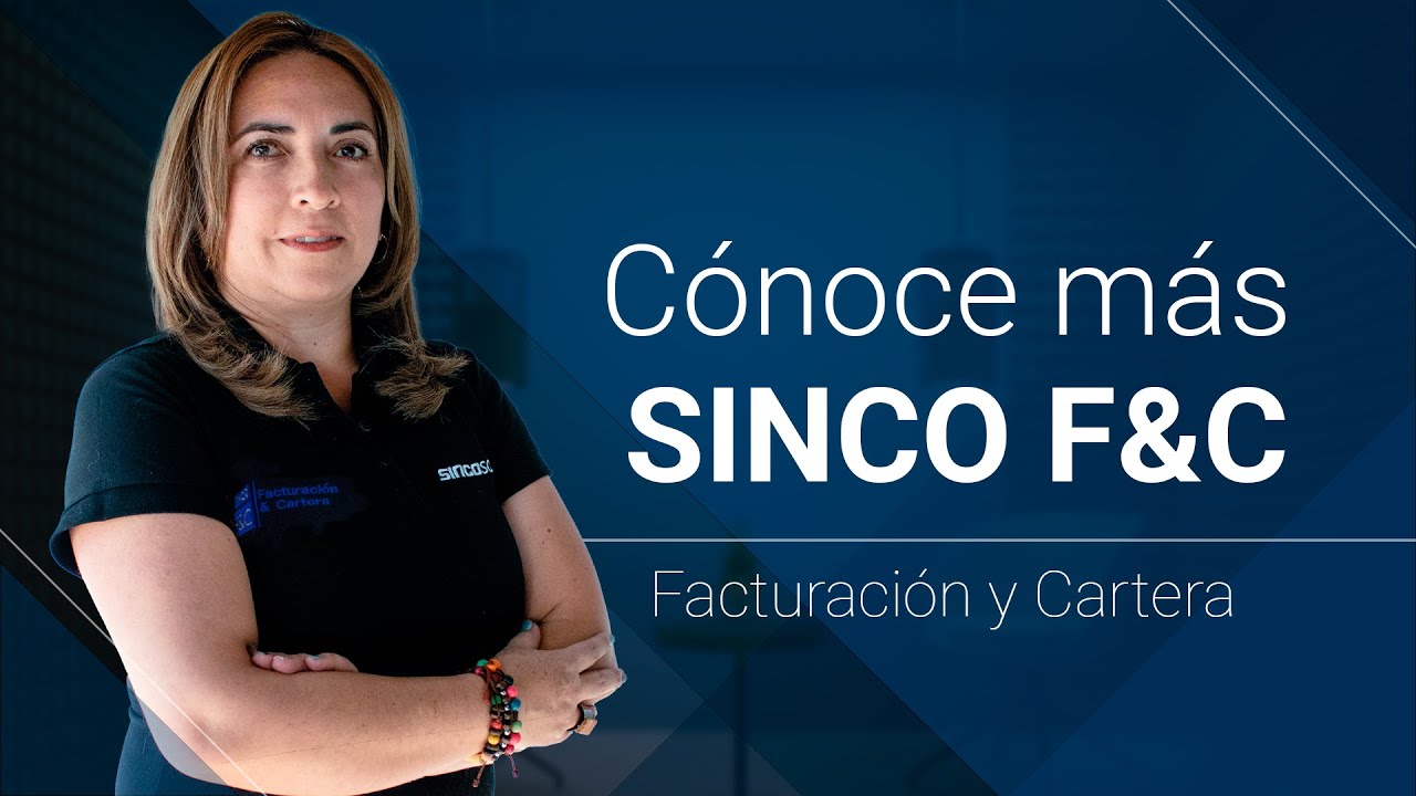 Conoce nuestro módulo de Facturación y Cartera con SINCO ERP - YouTube
