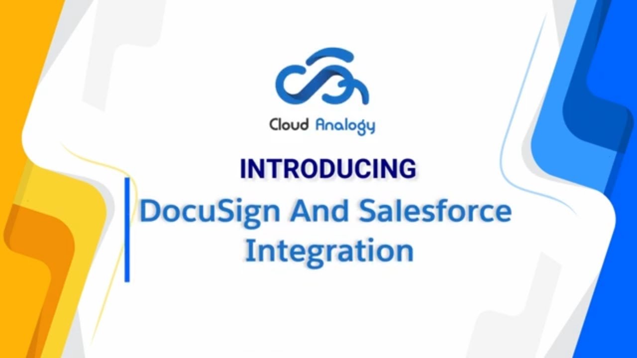 DocuSign and Salesforce Integration | Cloud Analogy - YouTube